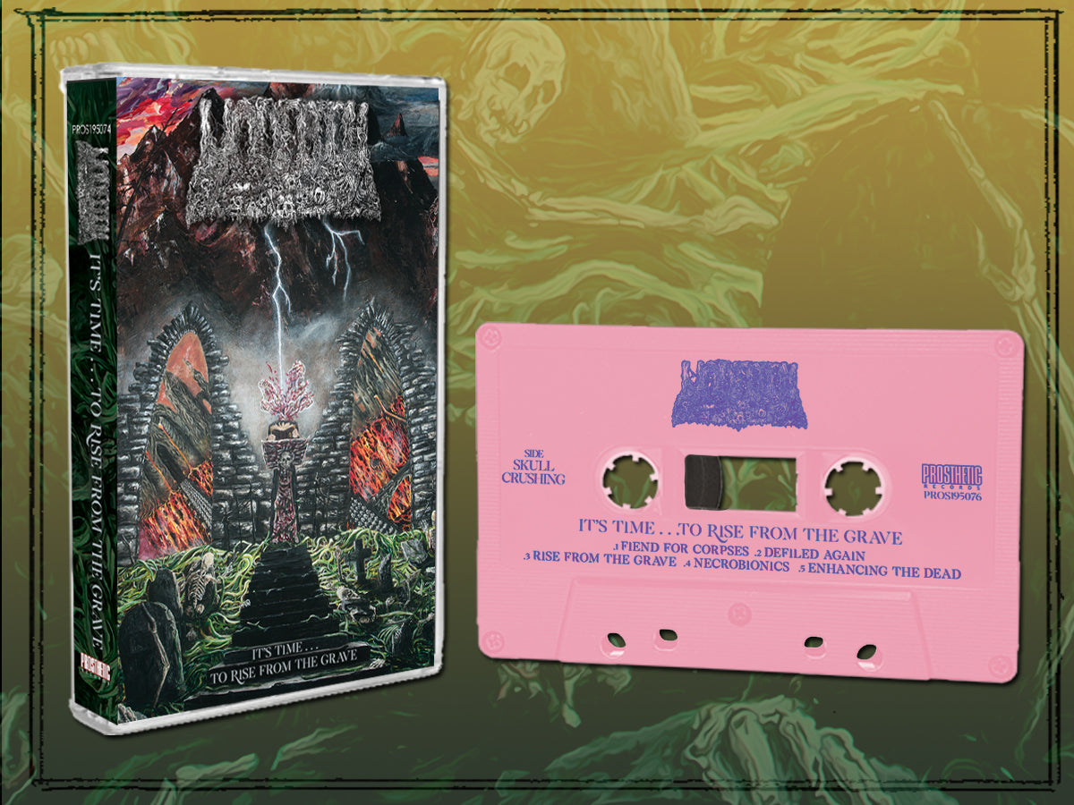 it's time... to rise from the grave (Cass) – Prosthetic Records